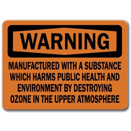 Signmission Safety Sign, 14 in Height, Plastic, Ozone WS-Ozone | Zoro