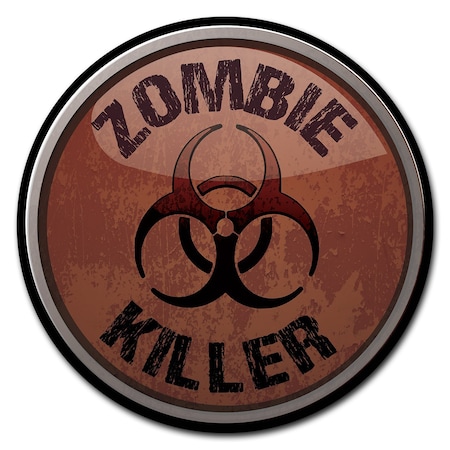 Signmission Zombie Killer Circle Vinyl Laminated Decal D-12-CIR-Zombie ...