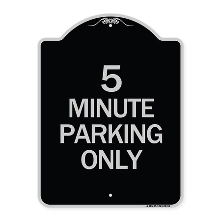 Signmission 5 Minute Parking Only Heavy-Gauge Aluminum Architectural ...