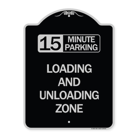 Signmission 15 Minute Parking Loading and Unloading Zone Heavy-Gauge ...