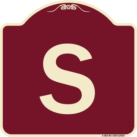 Signmission Designer Series Sign with Letter S, Burgundy Heavy-Gauge ...