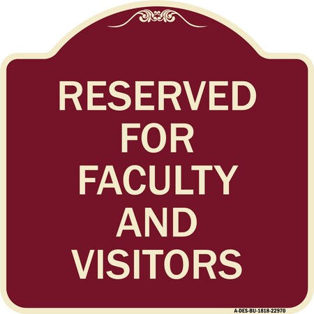 Signmission School Parking Reserved for Faculty and Visitors Heavy ...