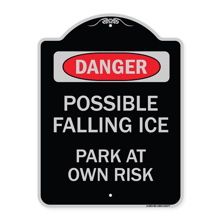Signmission Possible Falling Ice Park at Own Risk Heavy-Gauge Aluminum ...