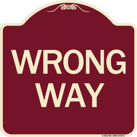 Signmission Designer Series Sign-Wrong Way, Burgundy Heavy-Gauge ...