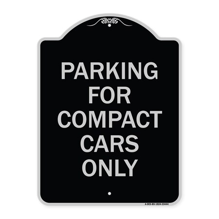 Signmission Parking for Compact Cars Only Heavy-Gauge Aluminum ...