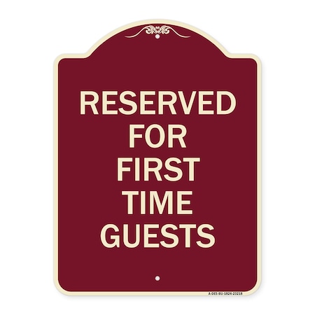 Signmission Reserved First Time Guests Heavy-Gauge Aluminum ...