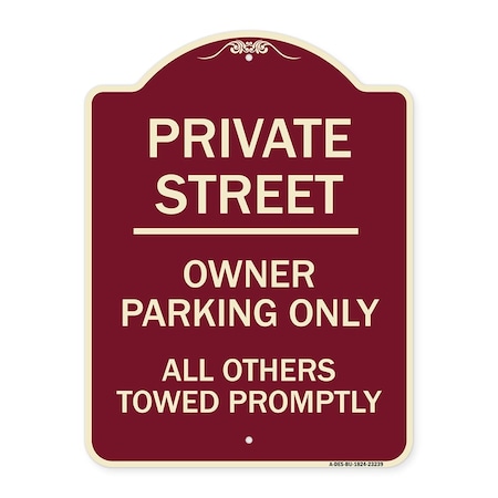Signmission Private Street Owner Parking All Others Towed Promptly ...