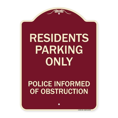Signmission Parking Residents Parking Police Informed of Obstruction ...
