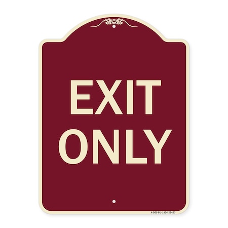 Signmission Designer Series Parking Lot Exit Only, Burgundy Heavy-Gauge ...
