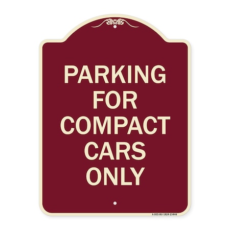 Signmission Parking for Compact Cars Only Heavy-Gauge Aluminum ...