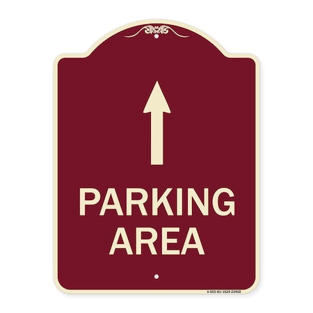 Signmission Parking Area with Ahead Arrow Heavy-Gauge Aluminum ...