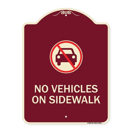 Signmission No Vehicles on Sidewalk Heavy-Gauge Aluminum Architectural ...