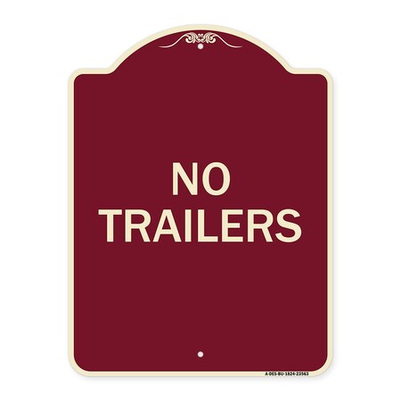 Signmission Designer Series Sign-No Trailers, Burgundy Heavy-Gauge ...