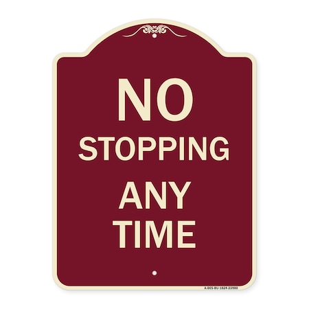 Signmission Designer Series No Stopping Anytime, Burgundy Heavy-Gauge ...