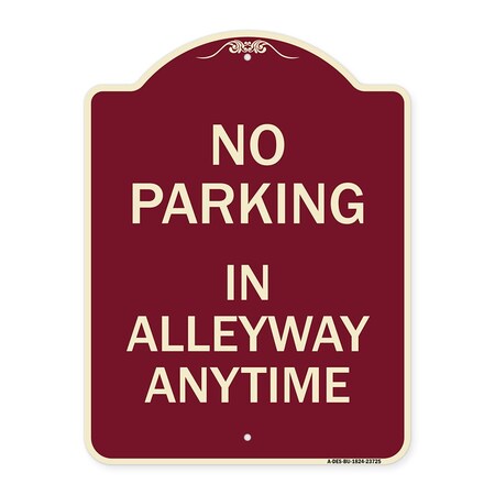 Signmission No Parking in Alleyway Anytime Heavy-Gauge Aluminum ...