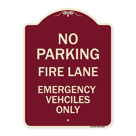 Signmission Fire Lane Emergency Vehicles Only Heavy-Gauge Aluminum ...