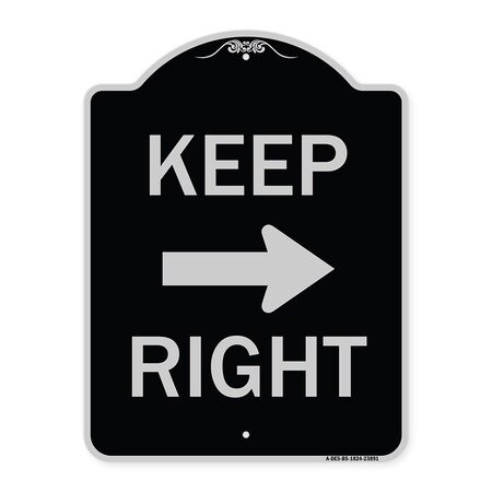 Signmission Keep Right Right Arrow Heavy-Gauge Aluminum Architectural ...