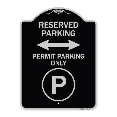 Signmission Reserved Parking Permit Parking W/and Bidirectional Arrow ...