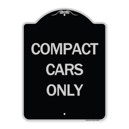 Signmission Compact Cars Only Heavy-Gauge Aluminum Architectural Sign ...