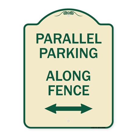 Signmission Parallel Parking Along Fence W/ Bidirectional Arrow Heavy ...