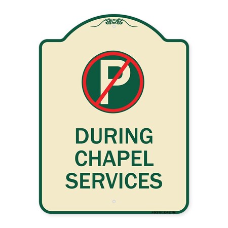 Signmission No Parking During Chapel Services Heavy-Gauge Aluminum ...