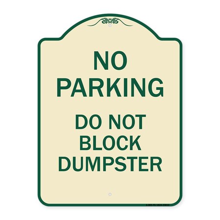 Signmission No Parking Do Not Block Dumpster Heavy-Gauge Aluminum ...
