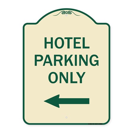 Signmission Hotel Parking Only With Left Arrow Heavy-Gauge Aluminum ...