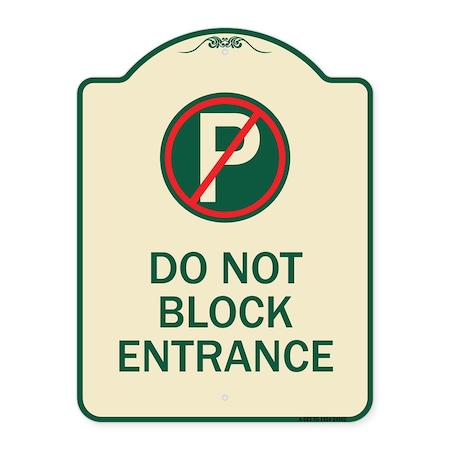 Signmission Do Not Block Entrance W/ No Parking Heavy-Gauge Aluminum ...