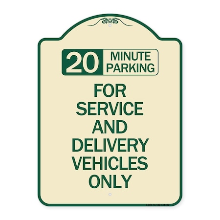 Signmission 20 Minutes Parking for Service & Delivery Vehicles Heavy ...