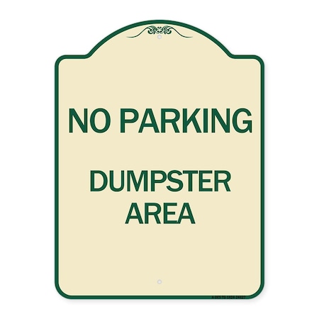 Signmission No Parking Dumpster Area Heavy-Gauge Aluminum Architectural ...