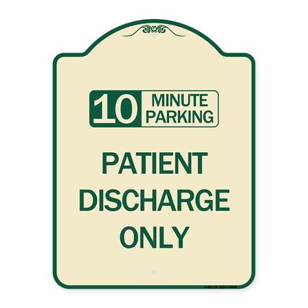 Signmission 10 Minutes Parking Patient Discharge Heavy-Gauge Aluminum ...