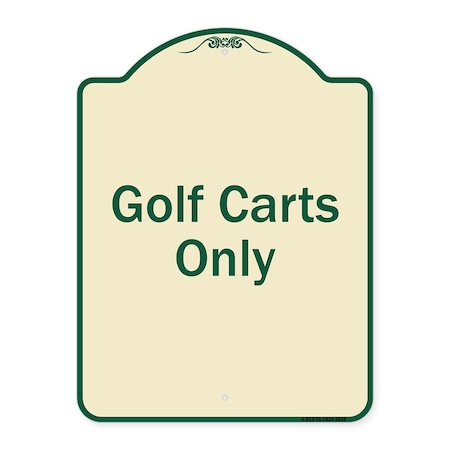 Signmission Designer Series Sign-Golf Carts Only, Tan & Green Heavy ...