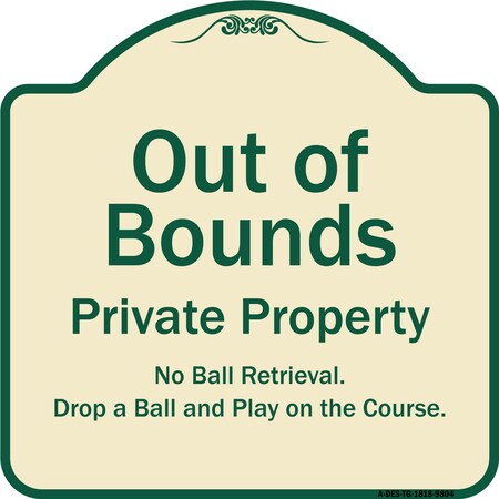 Signmission Designer Series Sign-Out Of Bounds, Tan & Green Heavy-Gauge ...