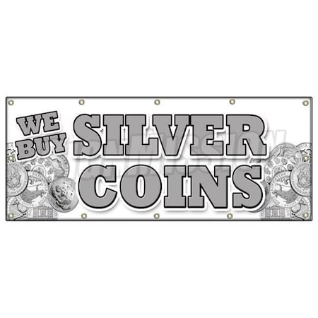 Signmission WE BUY SILVER COINS BANNER SIGN numismatist cash collector ...