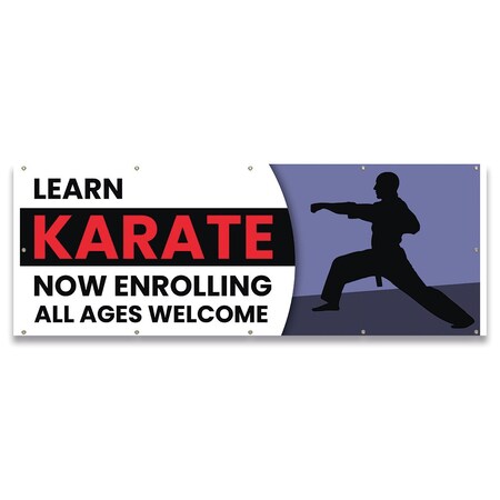 Signmission Learn Karate Now Enrolling All Ages Welcome Banner ...