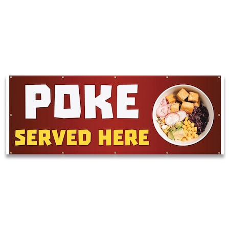Signmission Poke Served Here Banner Concession Stand Food Truck Single ...