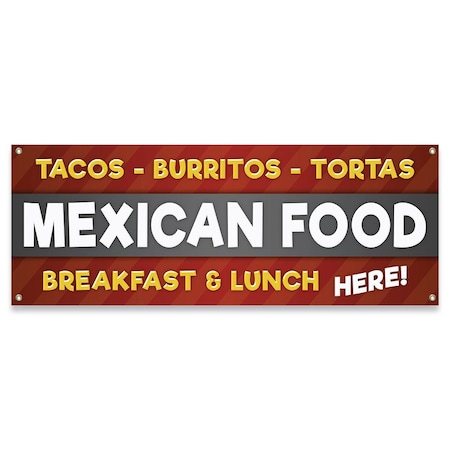 Signmission Tacos Burritos Tortas Mexican Food Breakfast & Lunch Banner ...