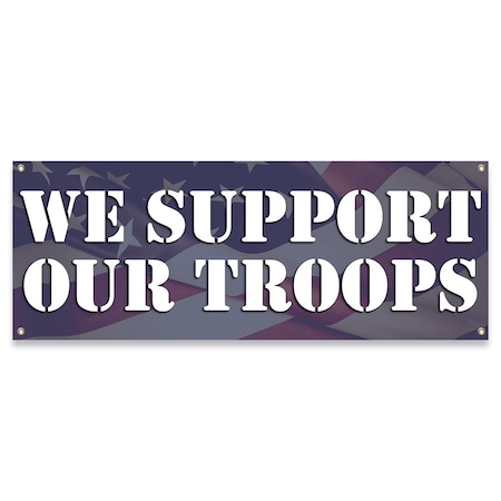 Signmission We Support Our Troops Banner Concession Stand Food Truck ...