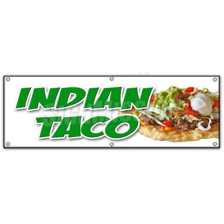 Signmission INDIAN TACO BANNER SIGN fry bread beef chicken vegetable ...