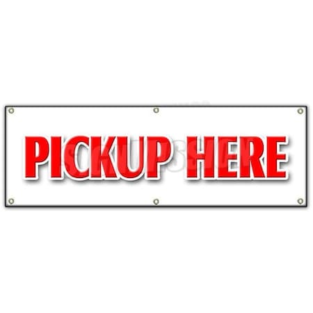 Signmission PICK-UP HERE BANNER SIGN food ice cream fair carnival ...