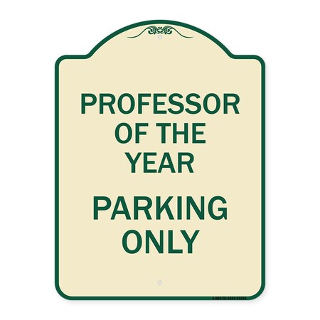 Signmission Professor of the Year Parking Only Heavy-Gauge Aluminum ...