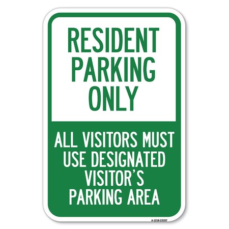 Signmission Parking Sign Resident Parking Only All Heavy-Gauge Aluminum ...