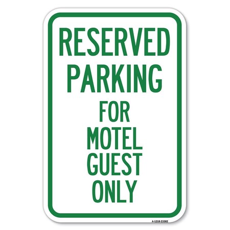 Signmission Parking Reserved for Motel Guest Only Heavy-Gauge Aluminum ...