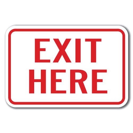 Signmission Exit Here Sign 12inx18in Heavy Gauge Alum Signs, 12" H, 18 ...