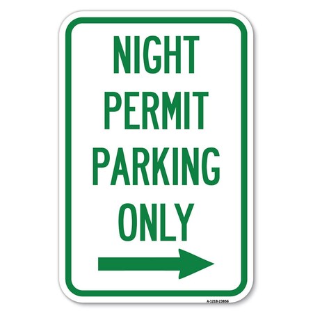 Signmission Night Permit Parking Only With Right Arrow Heavy-Gauge ...