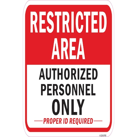 Signmission Safety Sign, 12 in Height, Aluminum, 24765 A-1218-24765 | Zoro