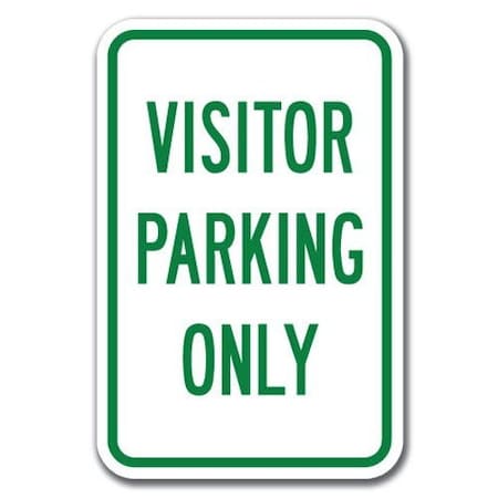 Signmission Visitor Parking Only 12inx18in Heavy Gauge Aluminums, A ...