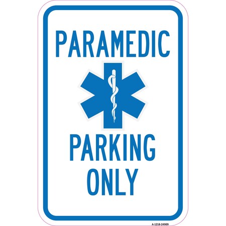 Signmission Paramedic Parking Only With Symbol, Heavy-Gauge Aluminum ...