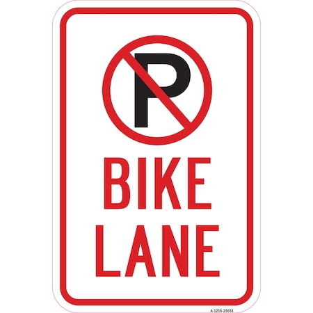 Signmission No Parking Bike Lane Within Pin No Parking Symbol Heavy ...