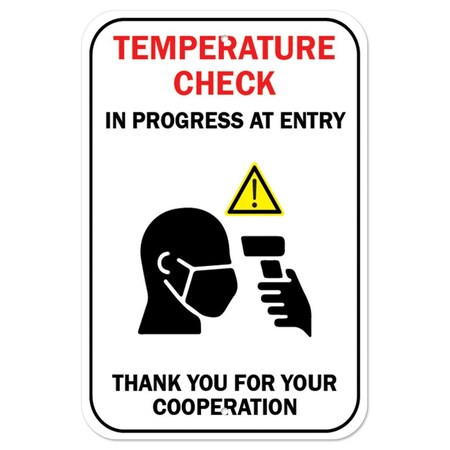 Signmission Public Safety Sign-Temperature Check In Progress At Entry ...